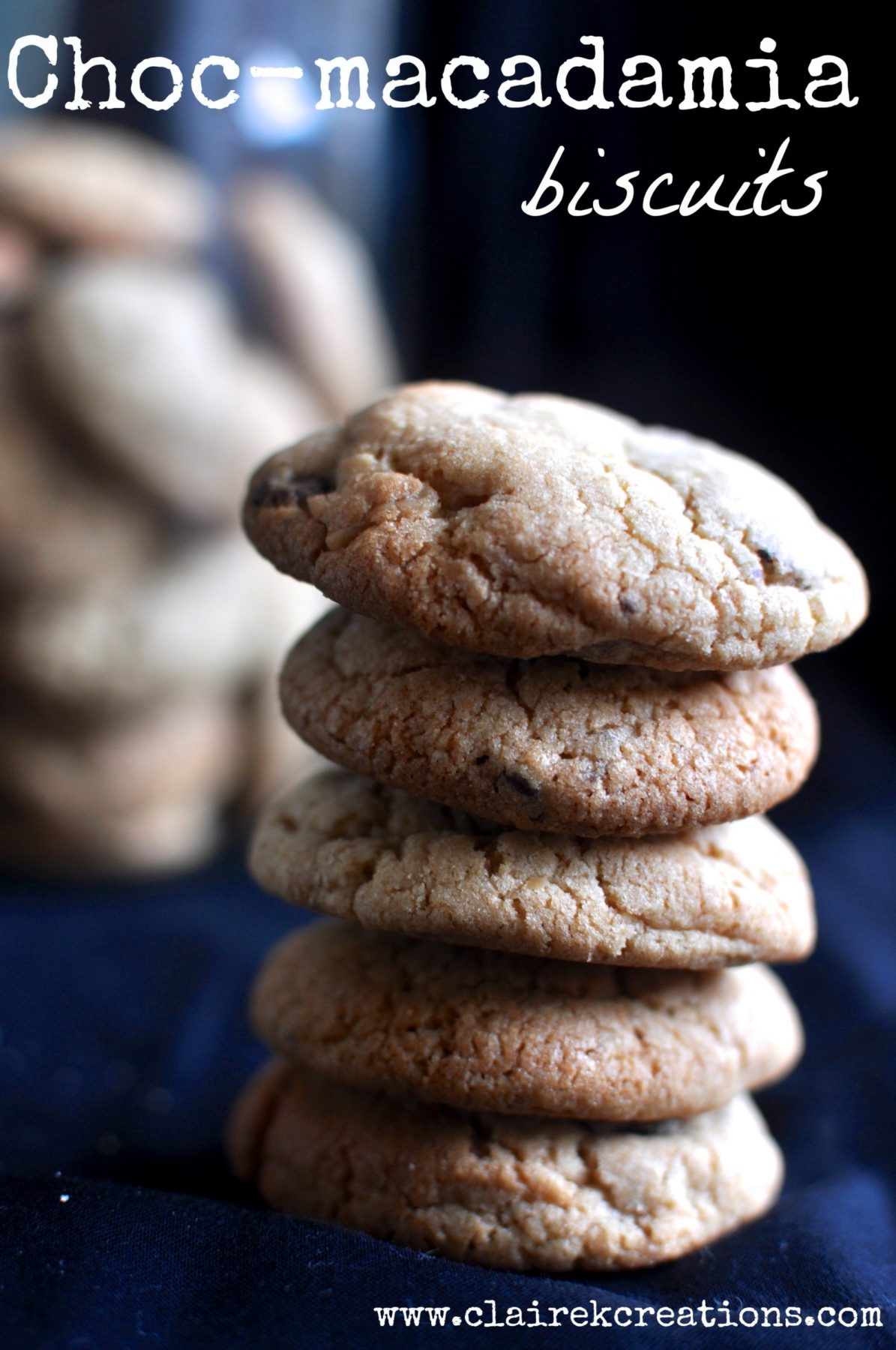Chocolate macadamia biscuits - Claire K Creations