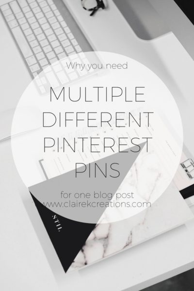 How to create multiple Pinterest pins per blog post & get yor Pins noticed