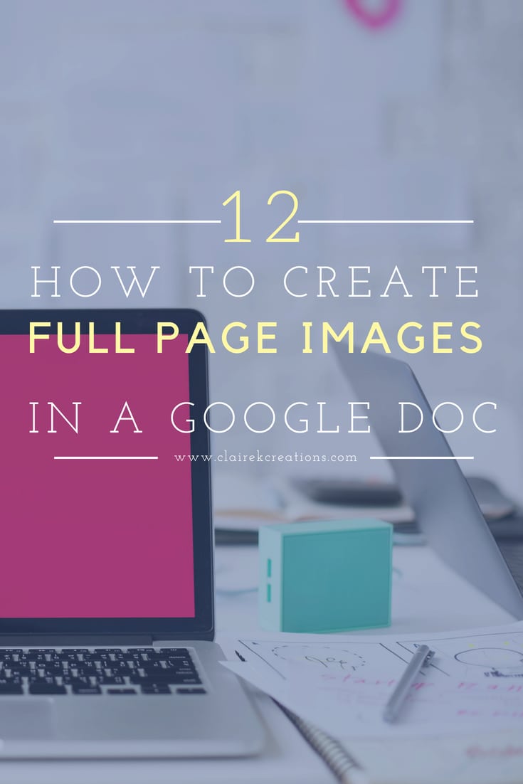 How to create a full page image in Google docs (great for eBooks)