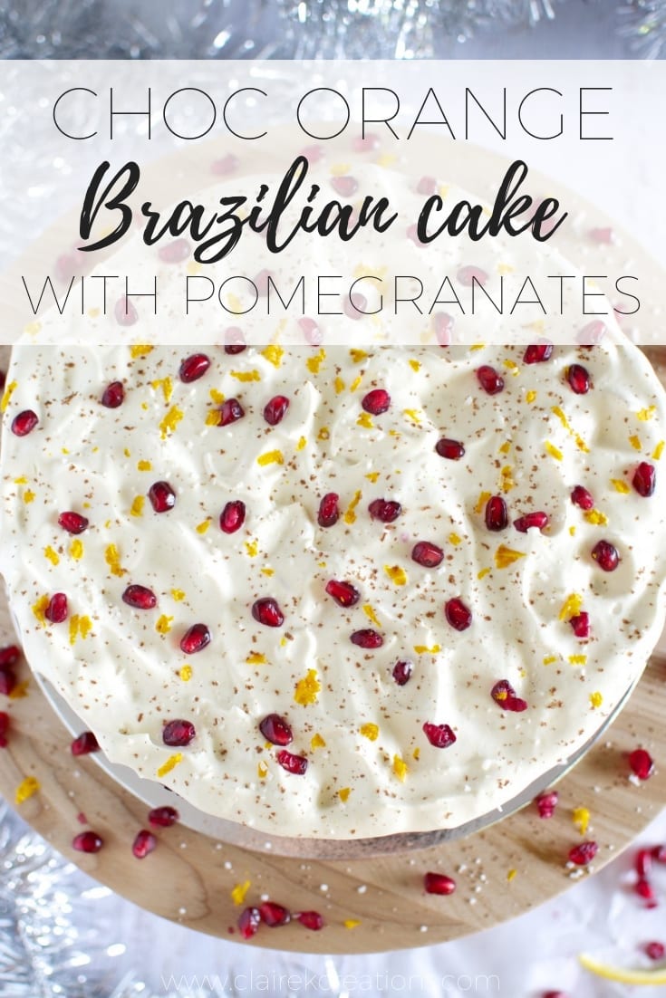 Choc orange Brazilian cake with pomegranates