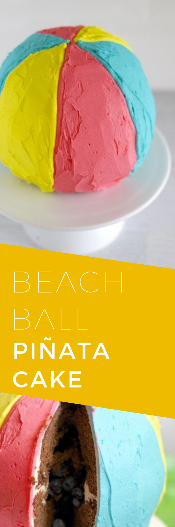 Beach ball piñata cake - Claire K Creations